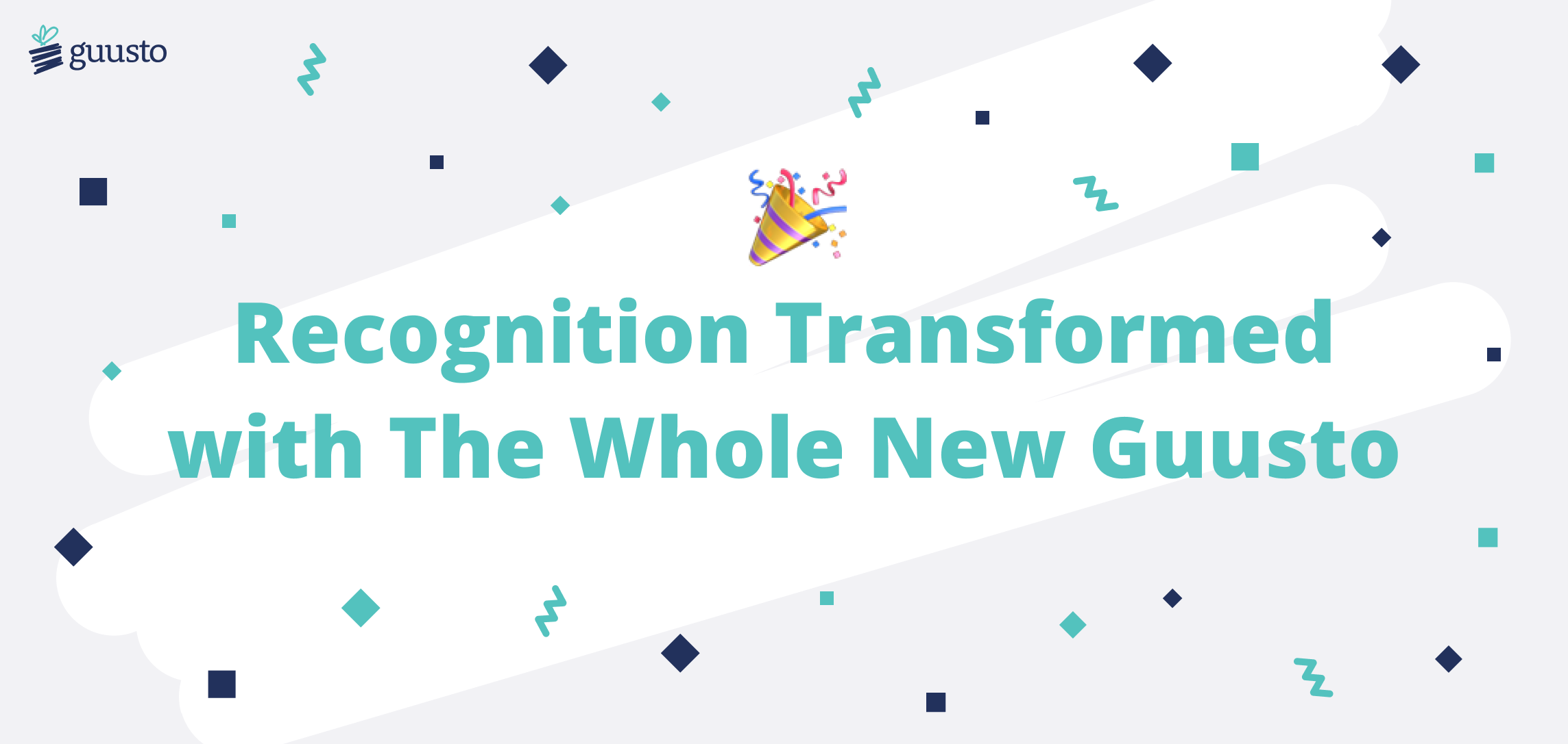 Recognition Transformed with the Whole New Guusto!